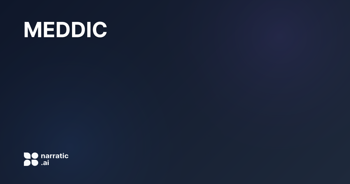 MEDDIC | Narratic AI